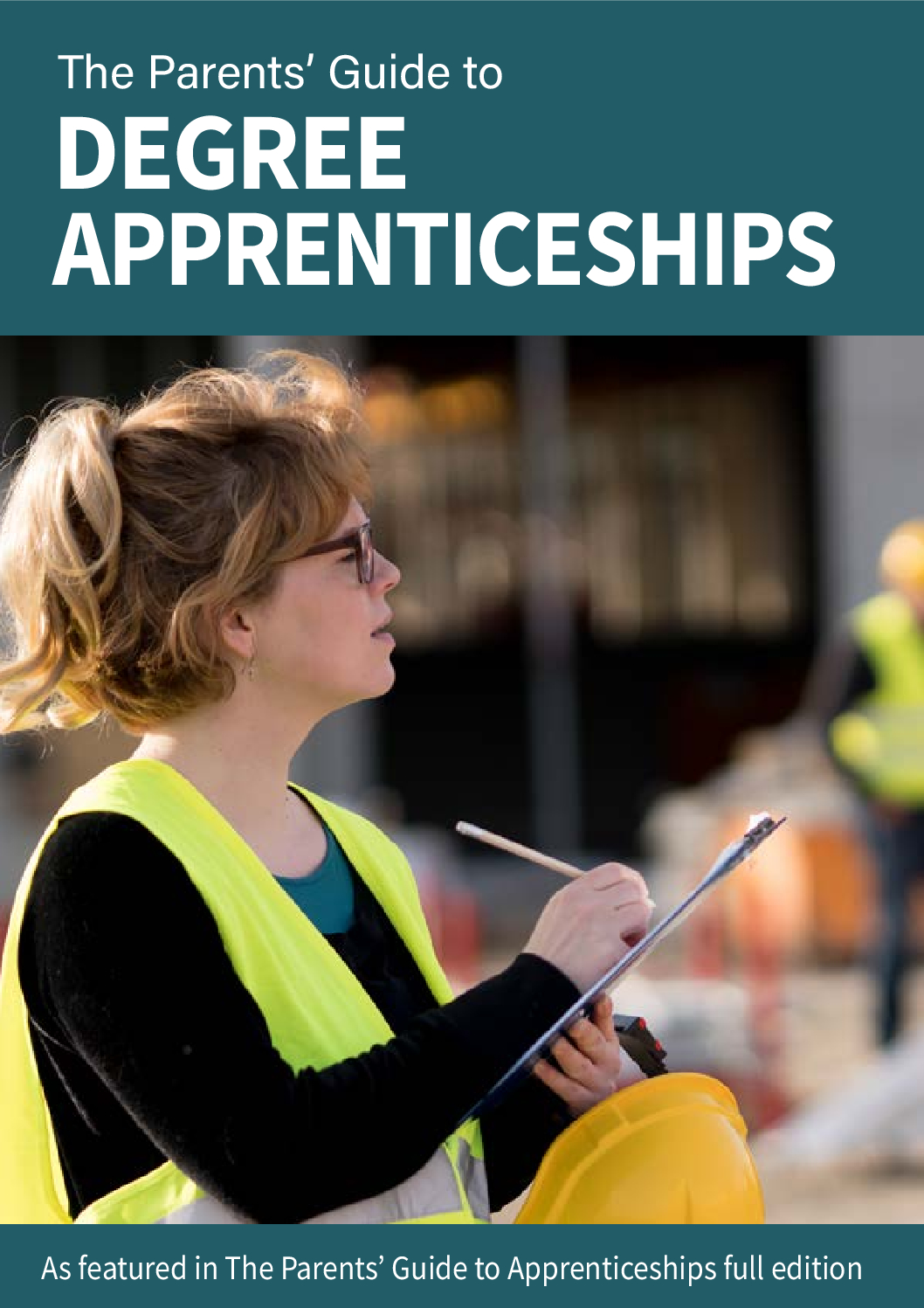 The Parents Guide to Degree Apprenticeships 2019/20 - WRHS
