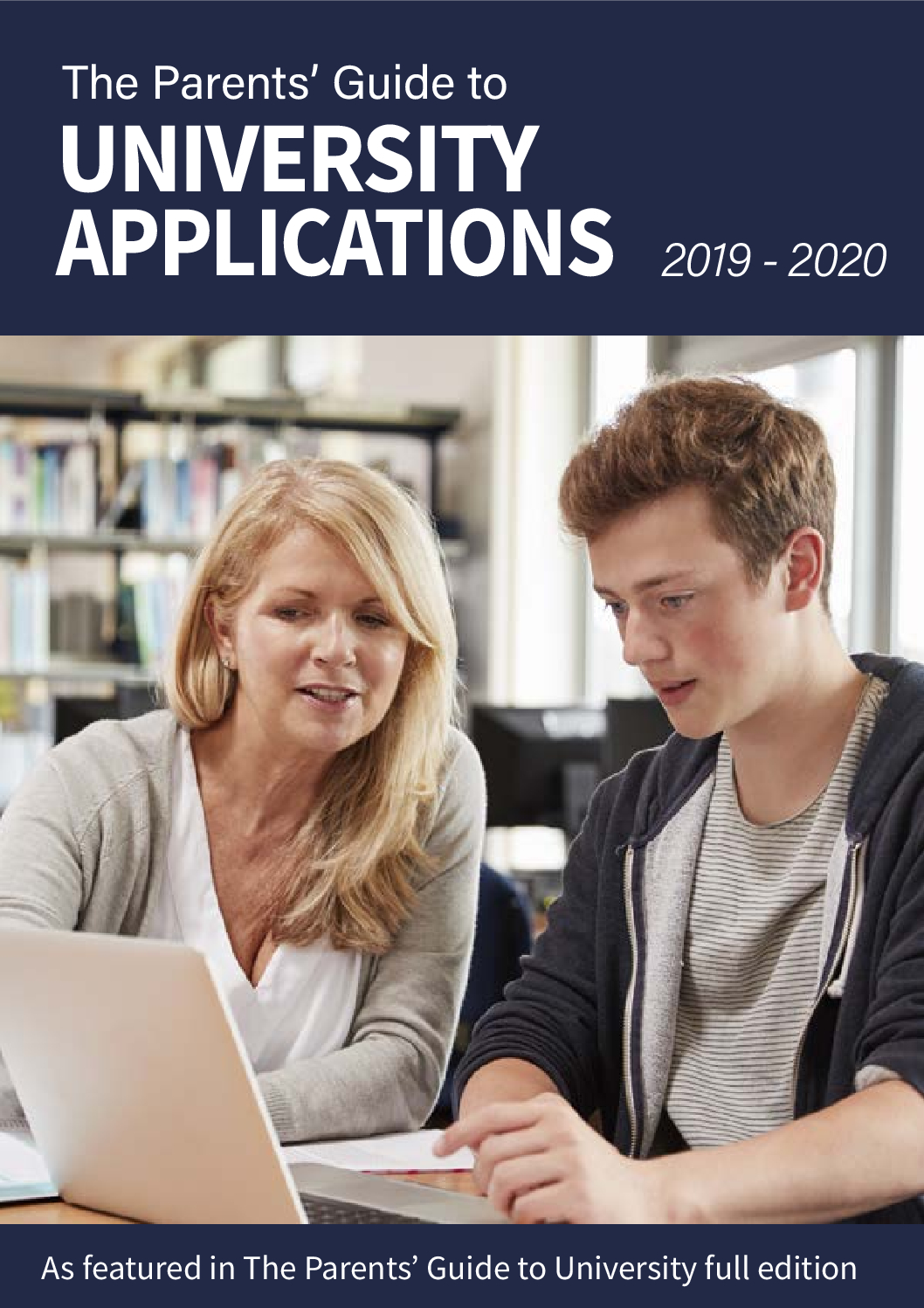 The Parents’ Guide to Uni Applications 2019/20 - WRHS