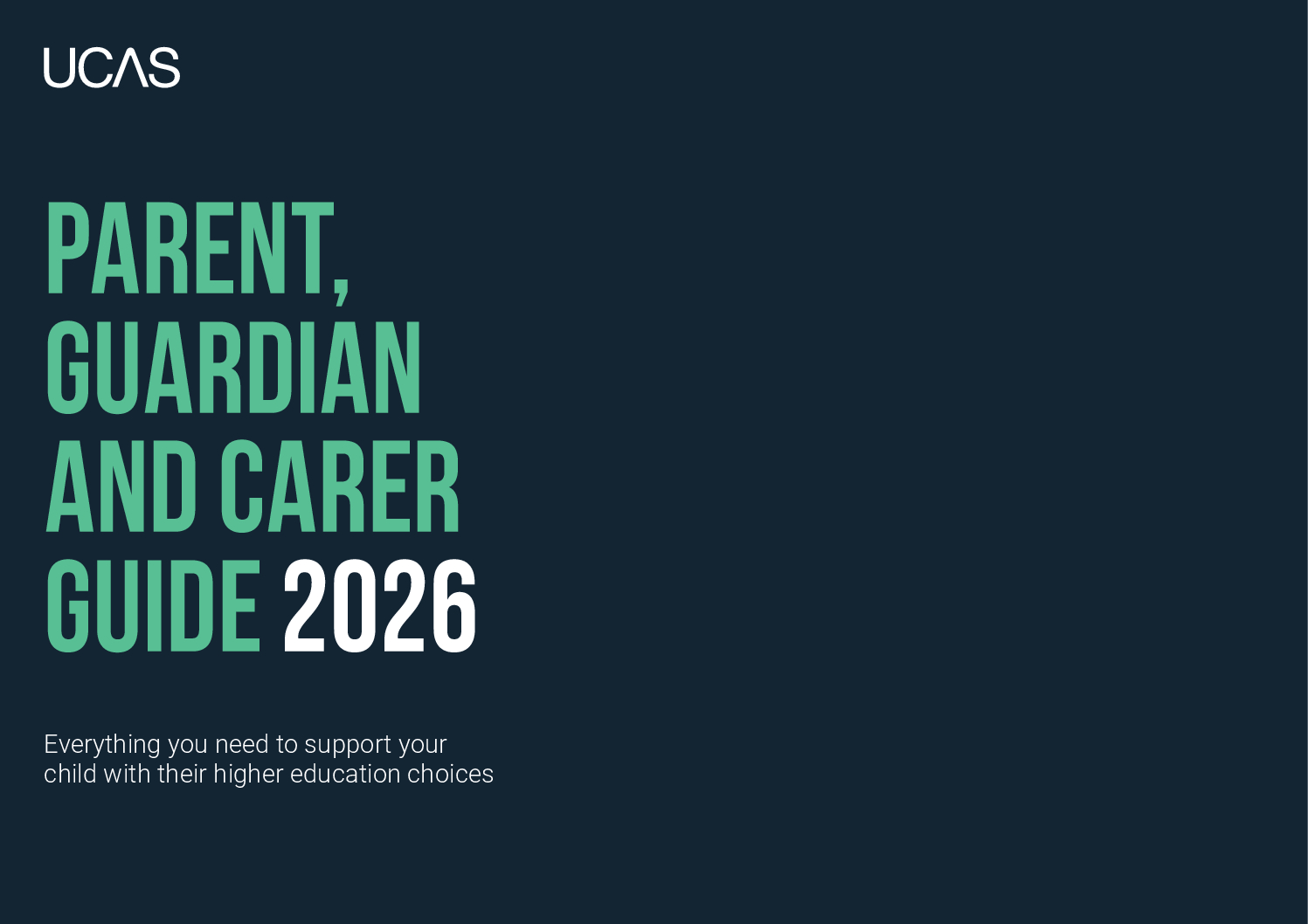 UCAS Parent and Carer Guide - WRHS